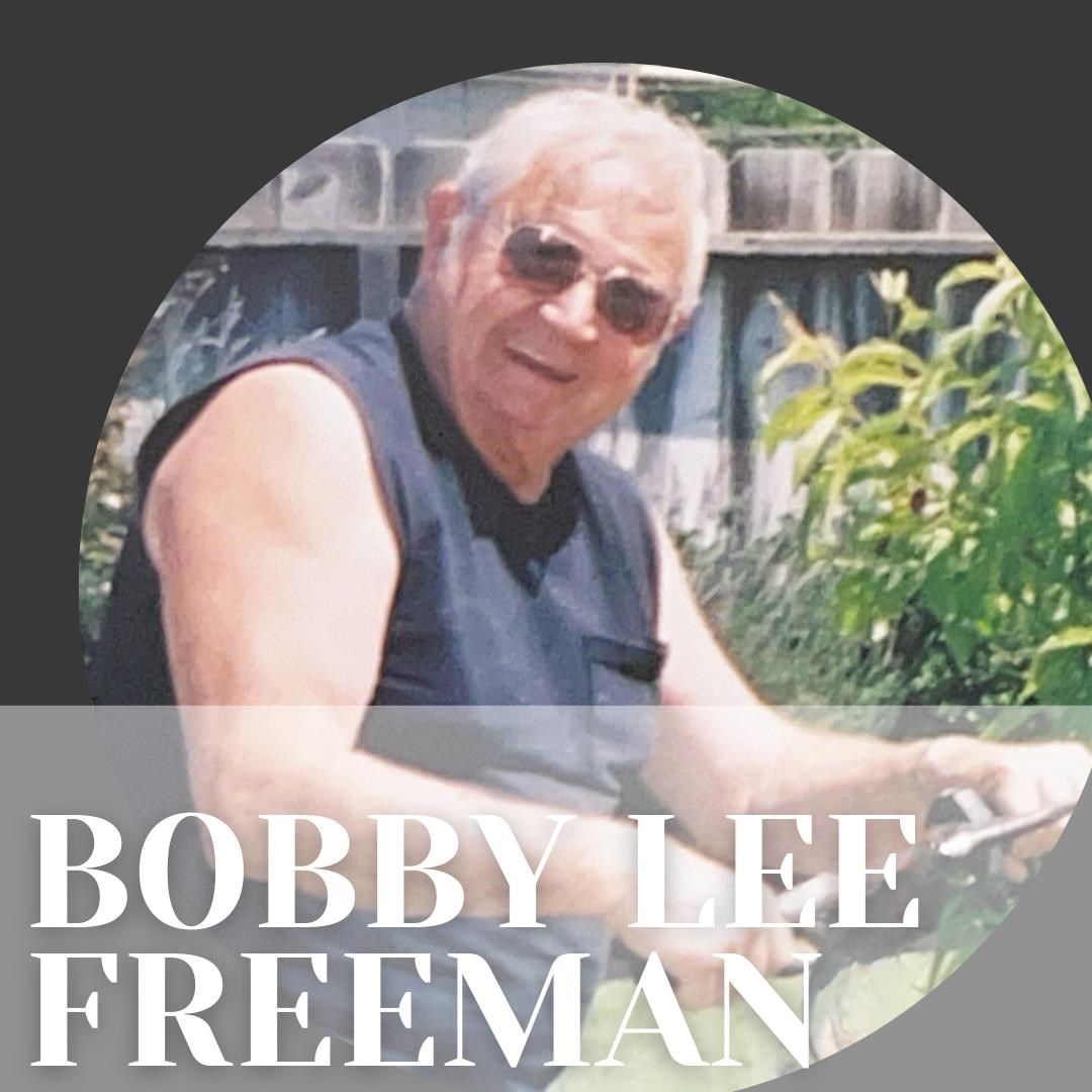 Bobby Freeman Obituary - Stockton, CA