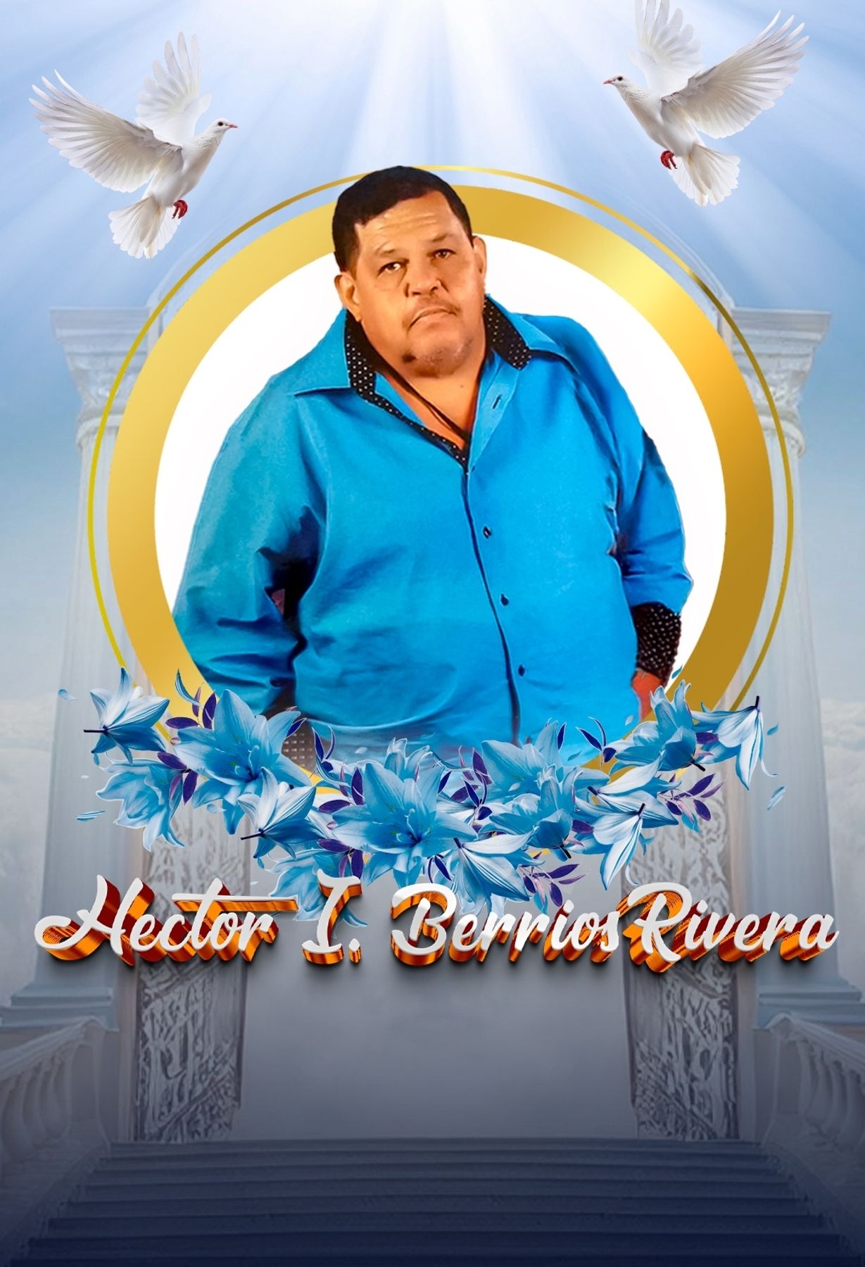 Héctor Berrios Rivera Obituary - Bayamon, PR